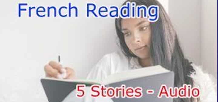 French reading practice for beginners - 5 short stories