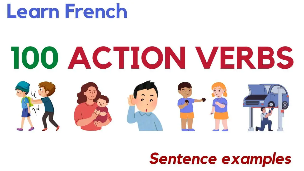 Learn 100 Essential French Action Verbs